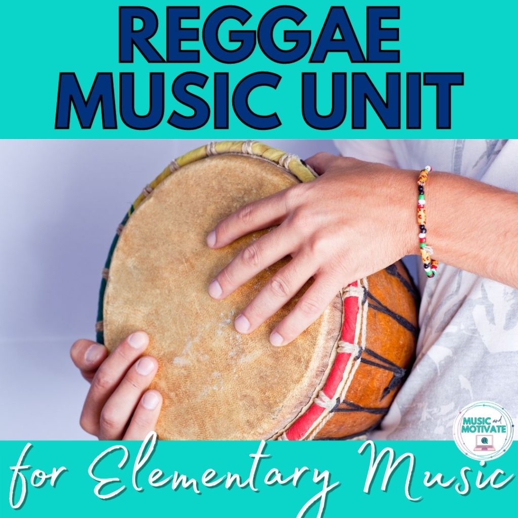 New Reggae Unit for the Elementary Music Classroom – Music and Motivate